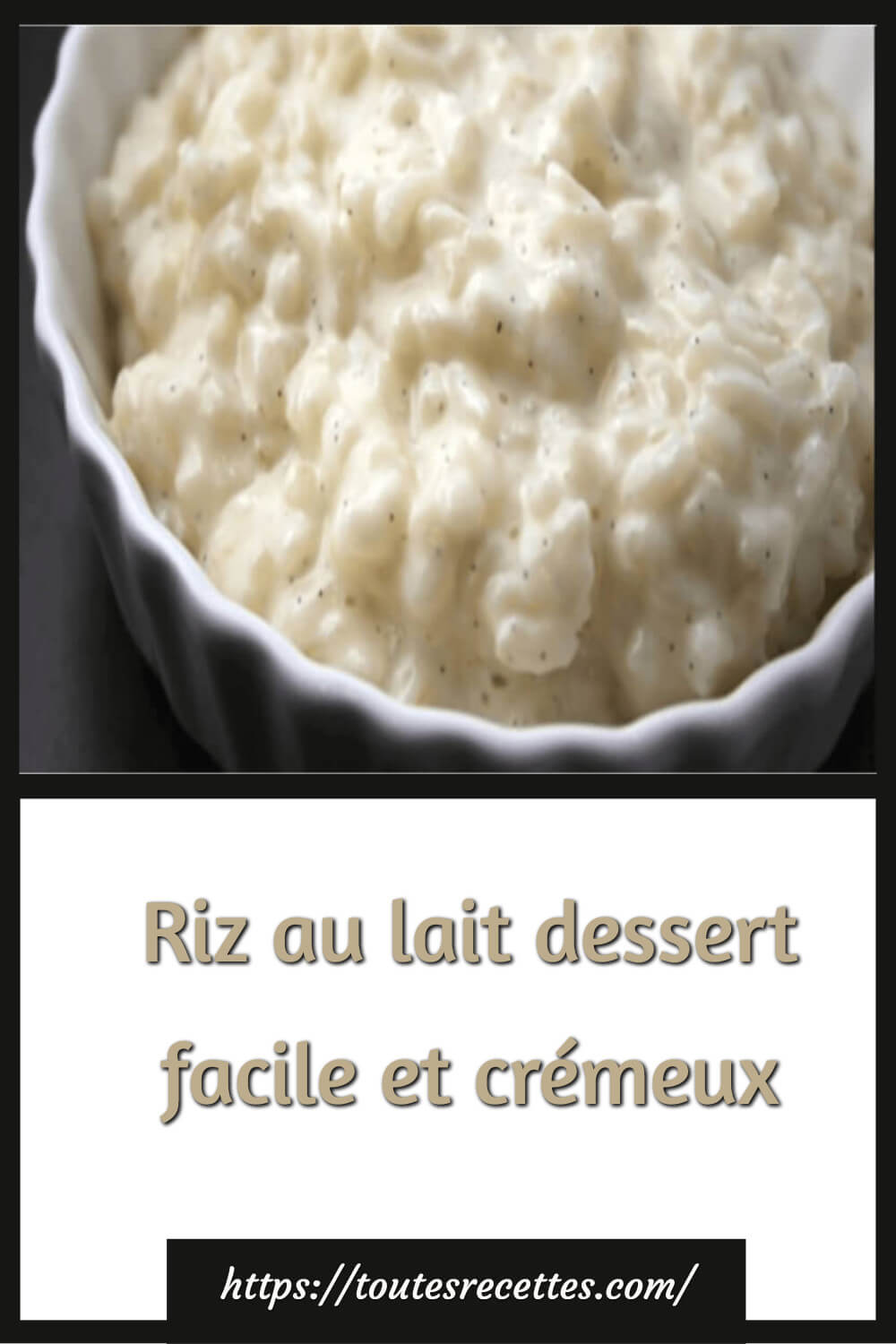 Riz au lait dessert facile et crémeux – Toutes Recettes
